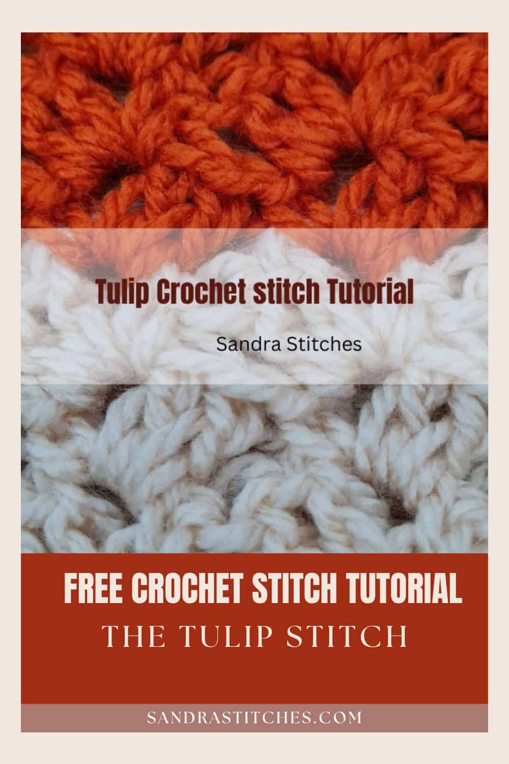 Tulip Stitch Crochet Tutorial - Sandra Stitches
