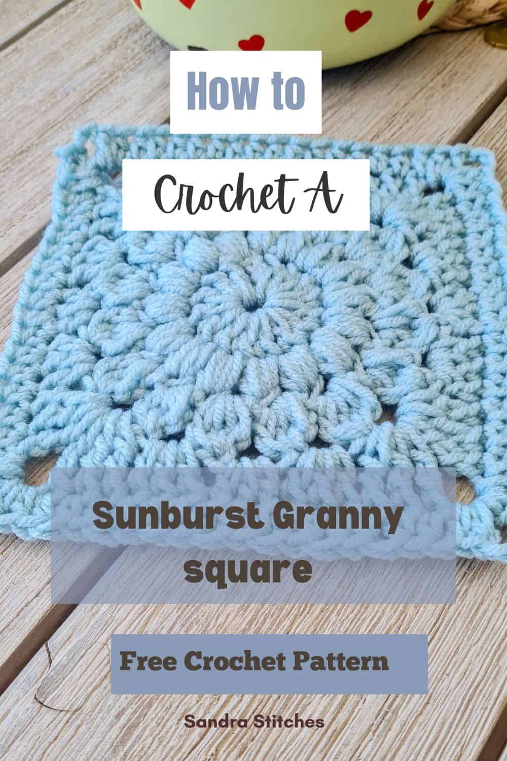 Sunburst Granny Square - Sandra Stitches