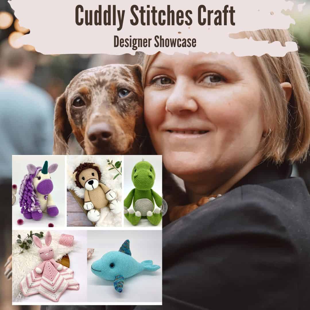 Crochet Designer Showcase - Cuddly Stitches Craft - Sandra Stitches