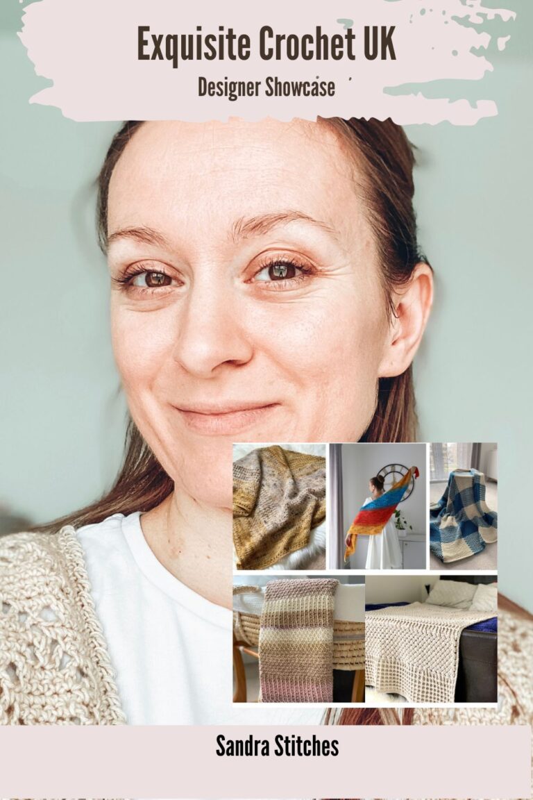 Crochet Designer Showcase - Exquisite Crochet UK - Sandra Stitches