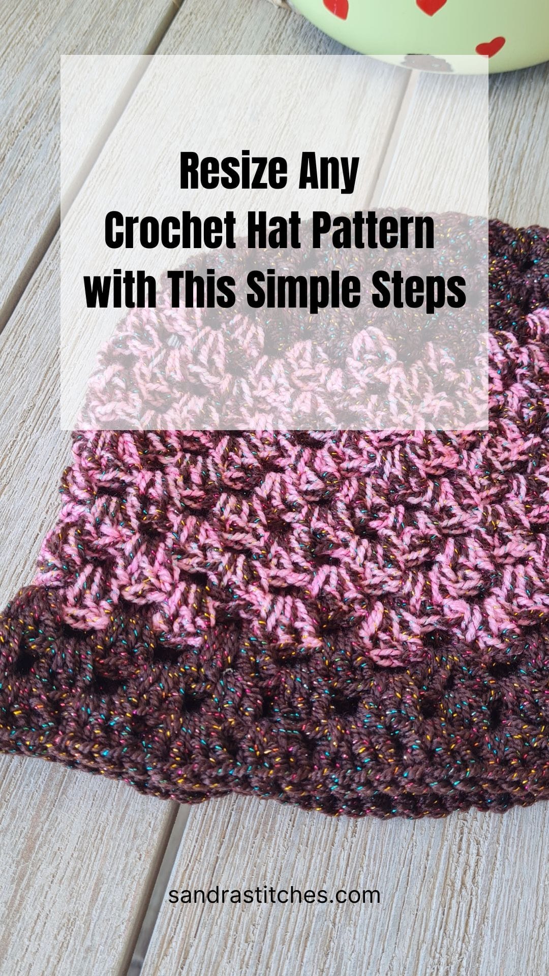 How to Adjust a Crochet Hat Pattern for Any Size [Guide] - Sandra Stitches