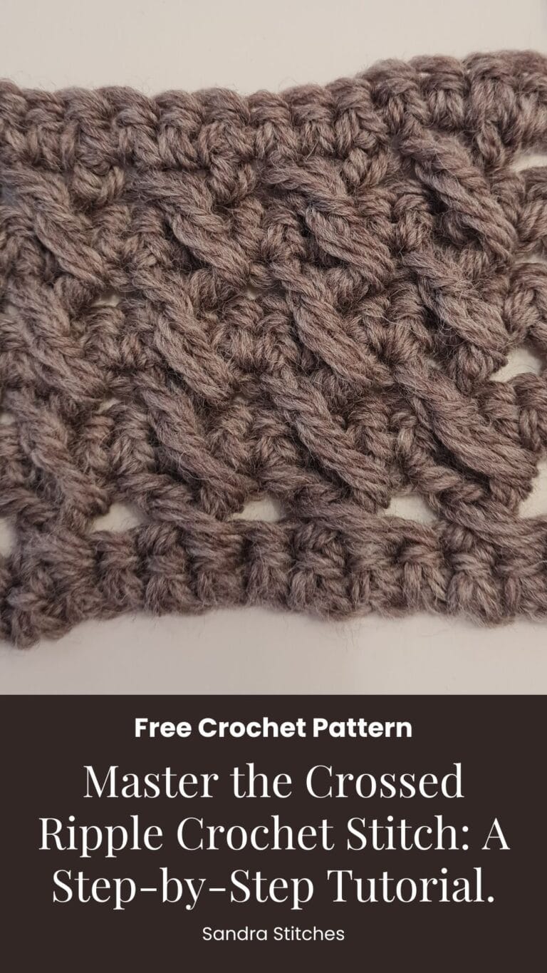 Crochet Crossed Ripple Stitch Tutorial - Sandra Stitches