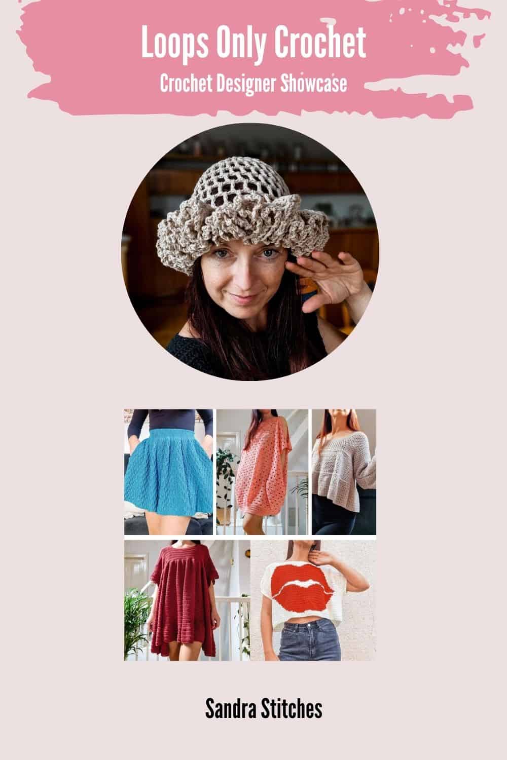July 2025 Crochet Designer Showcase - Loops Only Crochet - Sandra Stitches