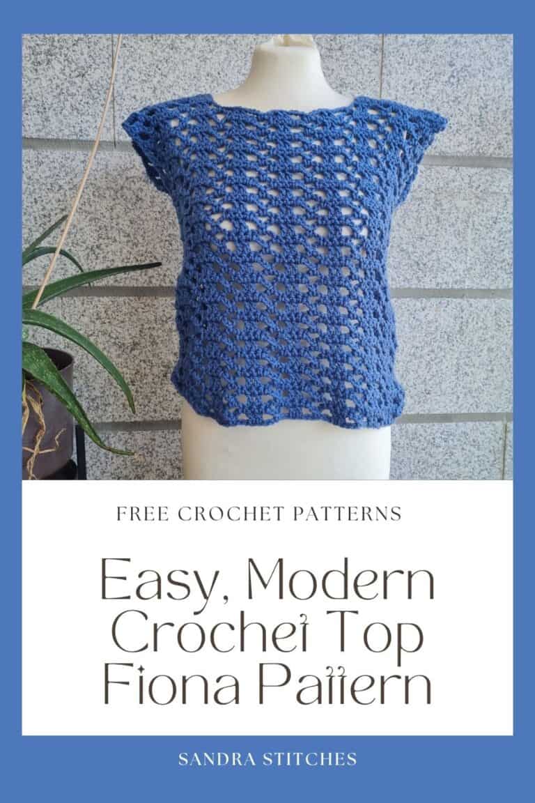 Fiona Crochet Top an Easy Crochet Pattern for All Seasons - Sandra Stitches